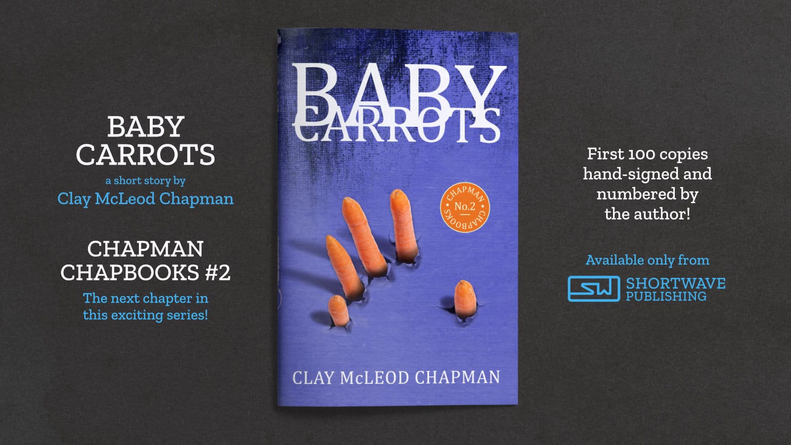 New Title Announcement - BABY CARROTS - Shortwave Publishing