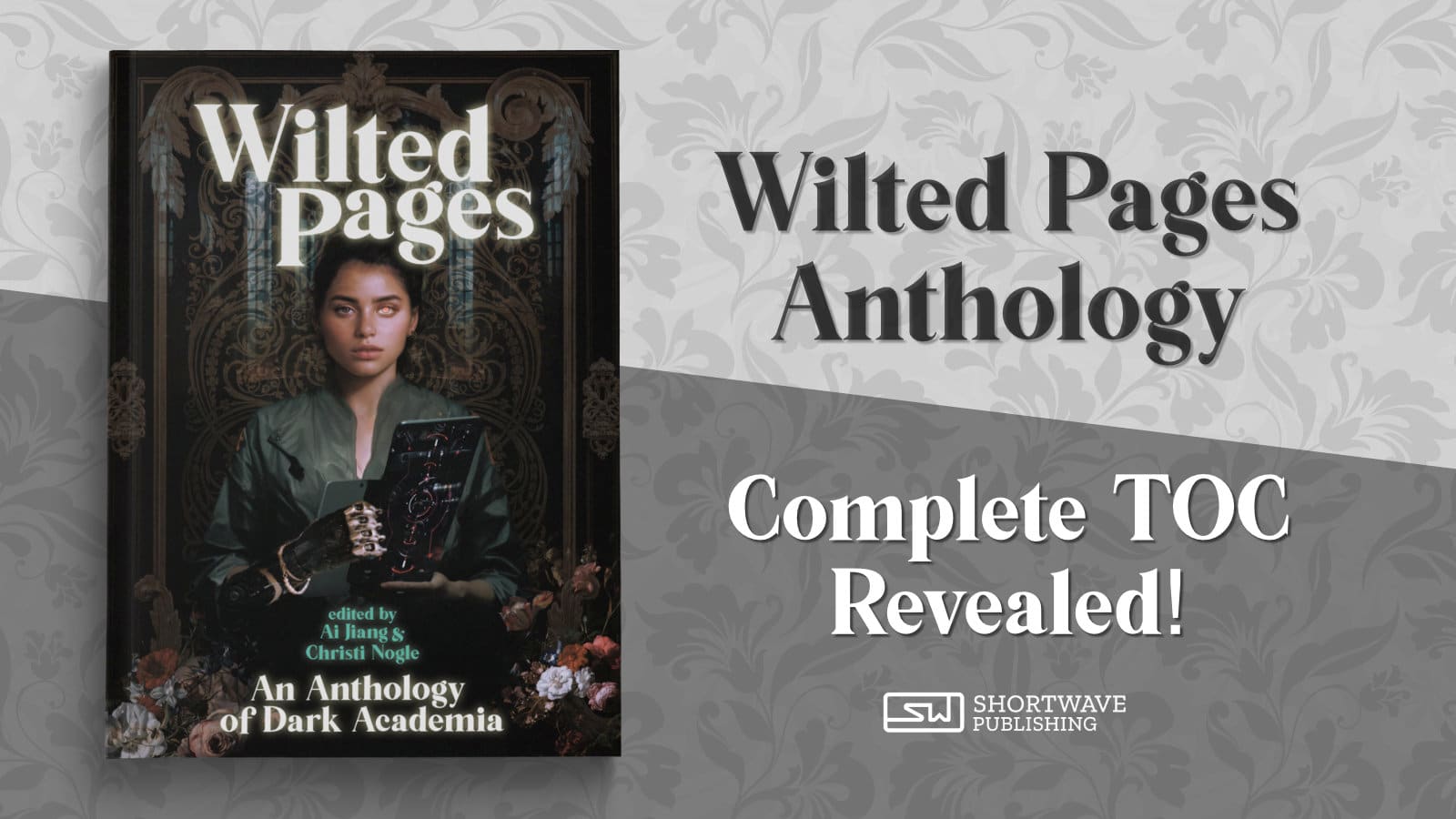 WILTED PAGES Anthology - Complete TOC Revealed - Shortwave Publishing