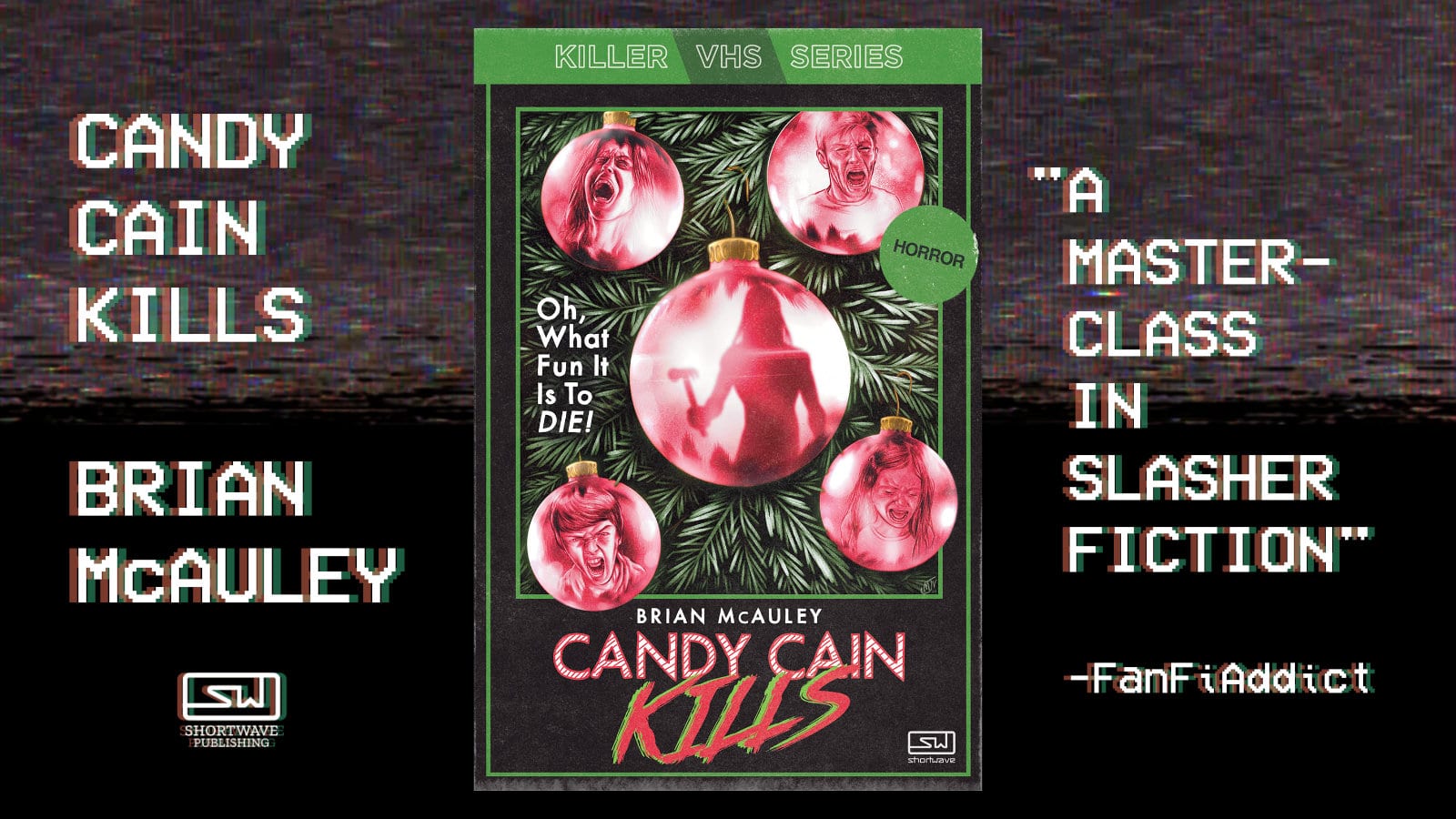 CANDY CAIN KILLS reviewed by FanFiAddict - Shortwave Publishing