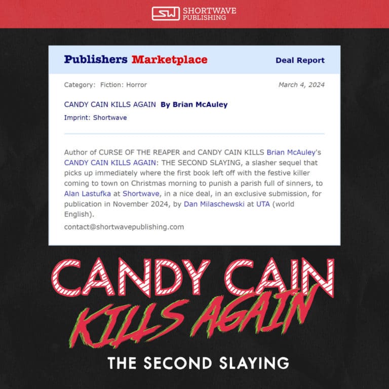 New Deal Announcement - CANDY CAIN KILLS AGAIN - Shortwave Publishing
