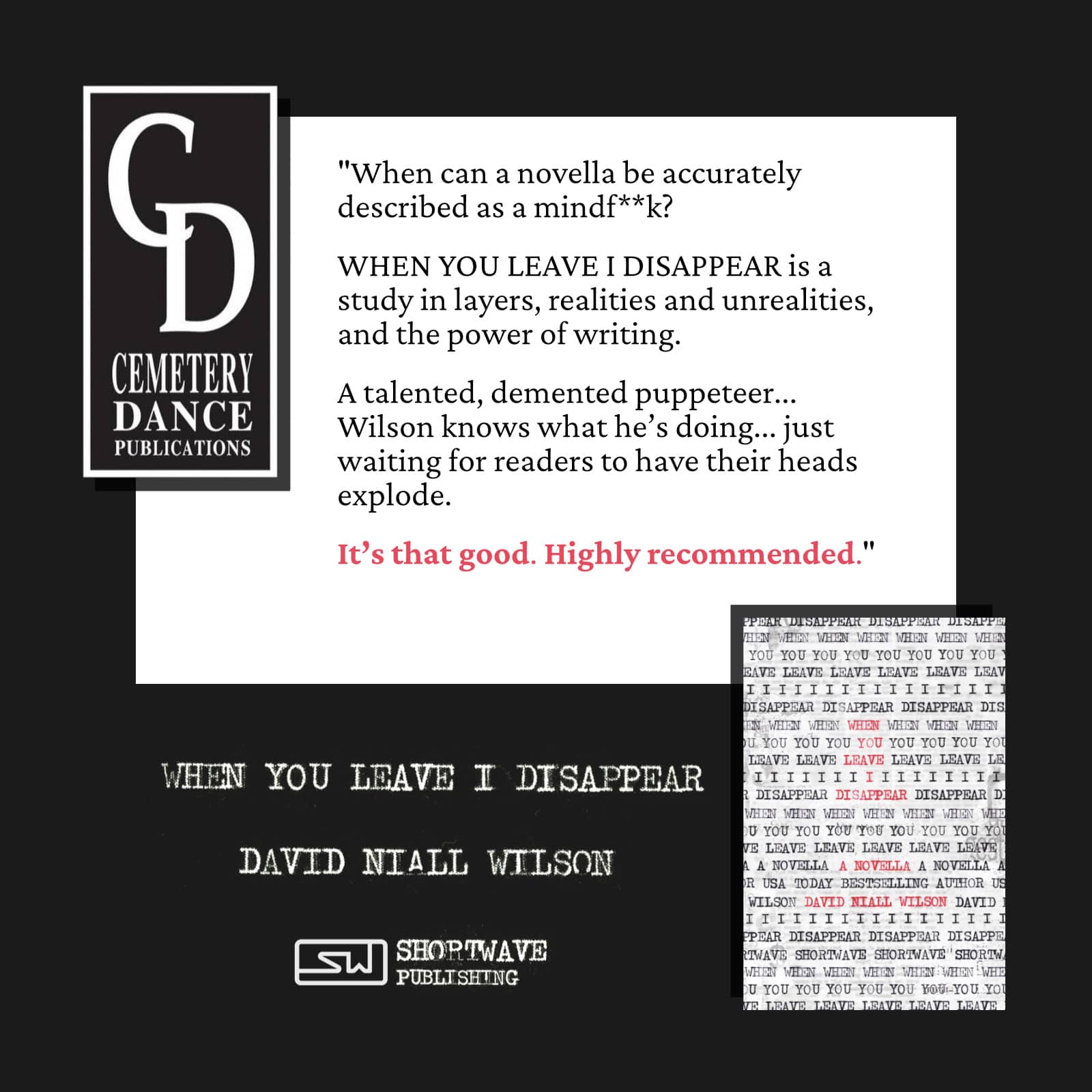 Cemetery Dance praises WHEN YOU LEAVE I DISAPPEAR - Shortwave Publishing