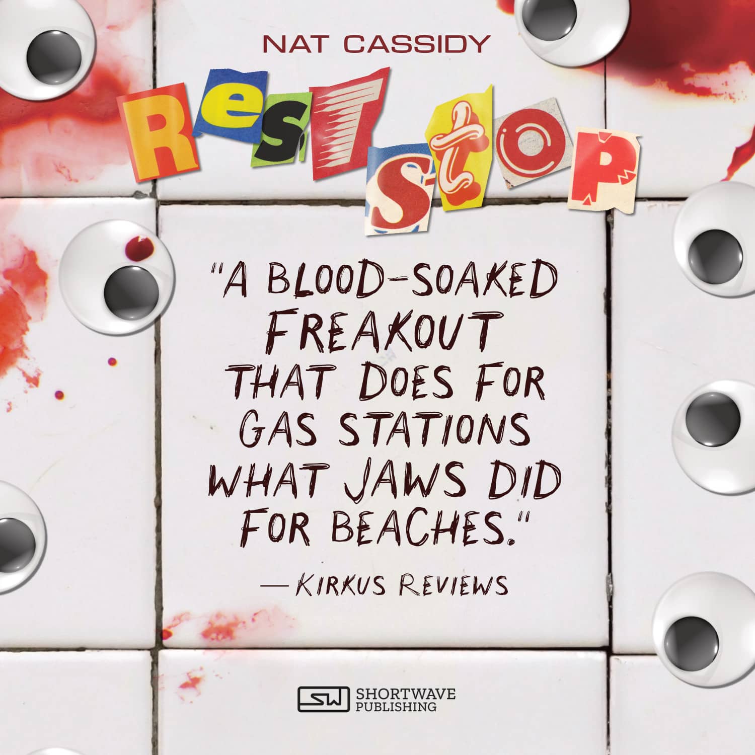 Kirkus Reviews praises REST STOP - Shortwave Publishing