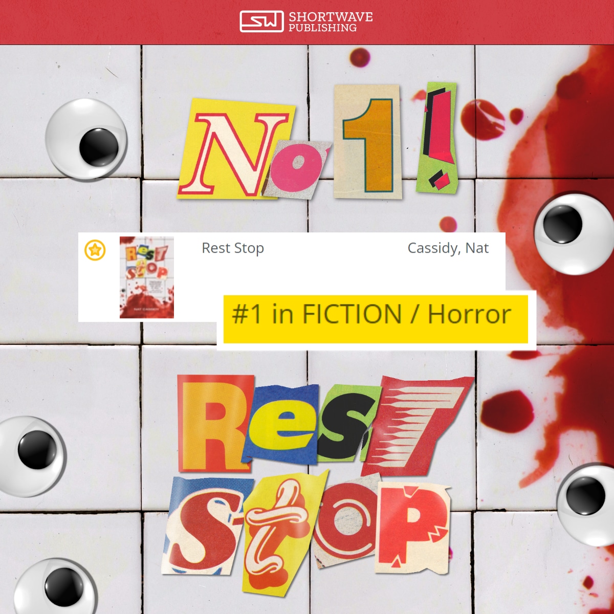REST STOP is the #1 Horror Book! - Shortwave Publishing