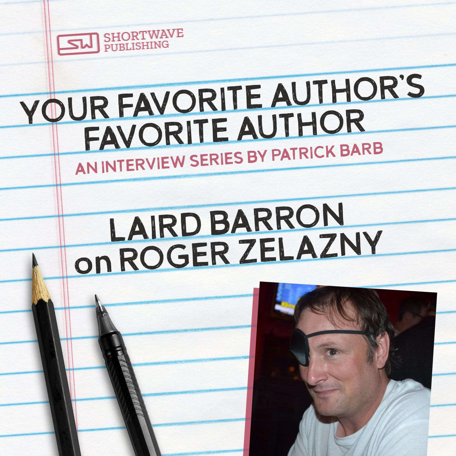 Your Favorite Author's Favorite Author: Laird Barron on Roger Zelazny - Shortwave Publishing