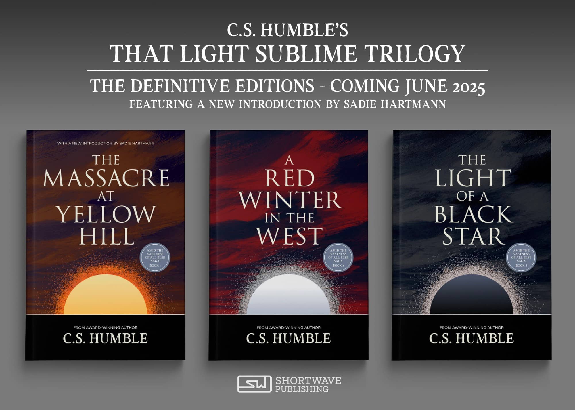 Cover Reveal - THAT LIGHT SUBLIME Trilogy - Shortwave Publishing