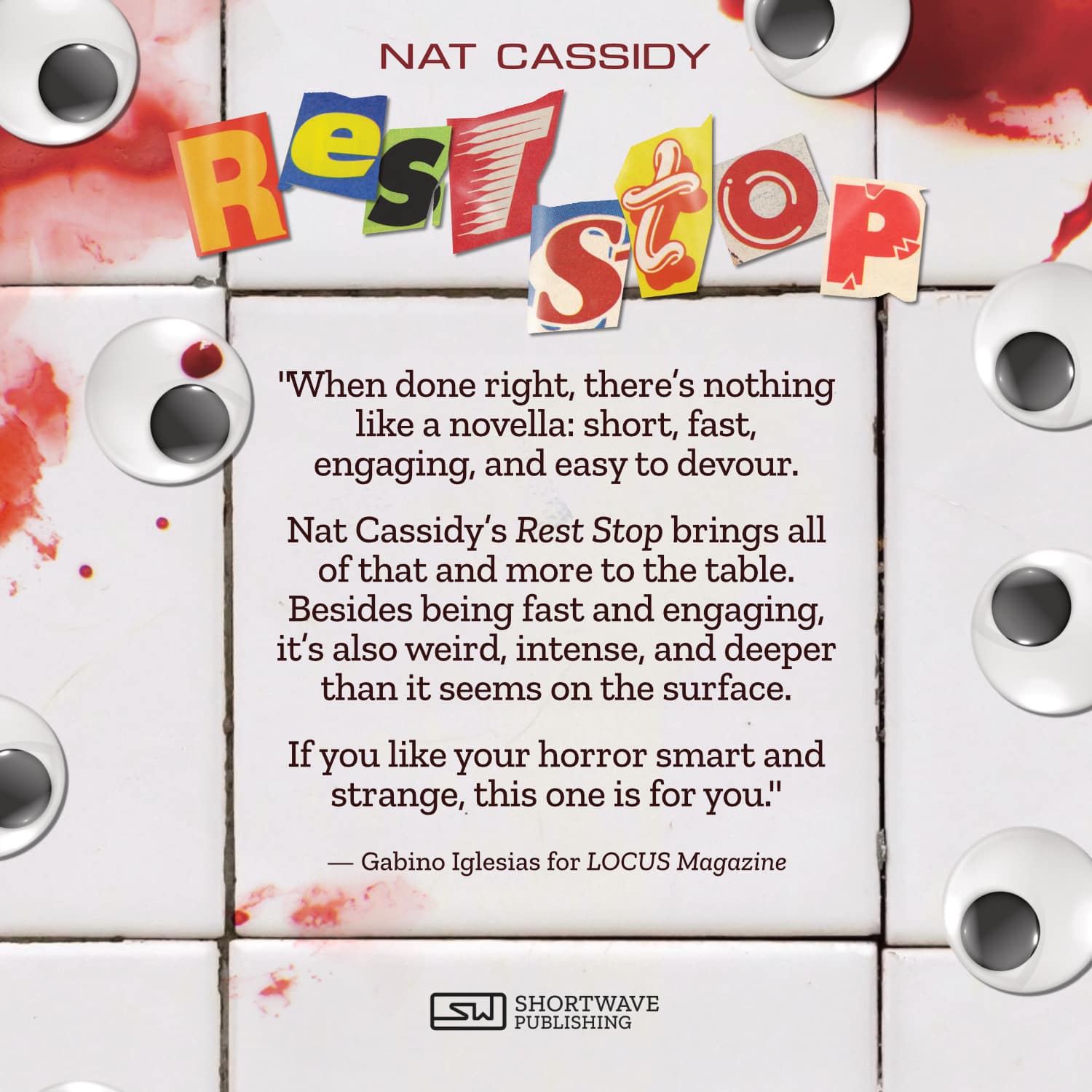 REST STOP Reviewed in Locus Magazine - Shortwave Publishing