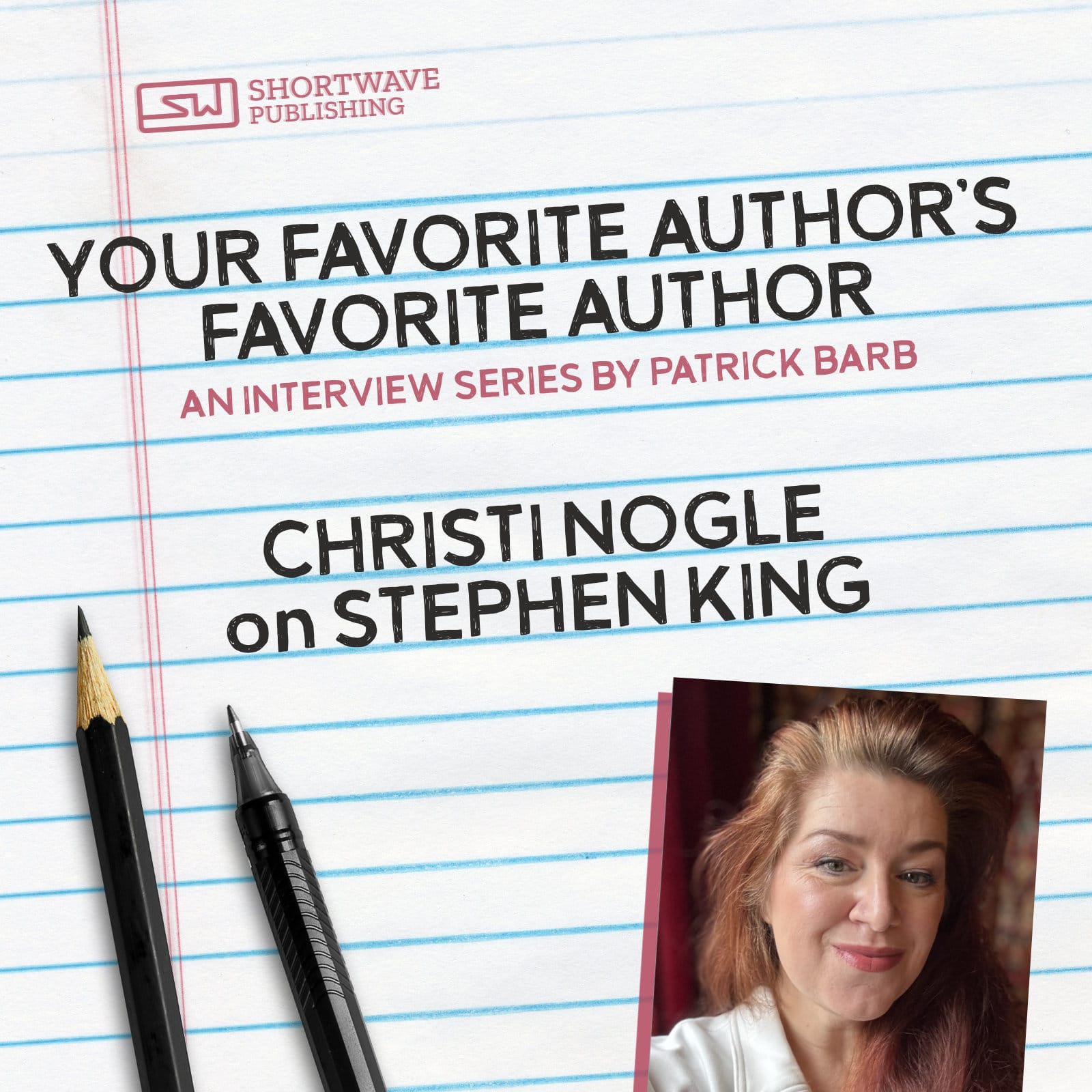 Your Favorite Author's Favorite Author: Christi Nogle on Stephen King ...