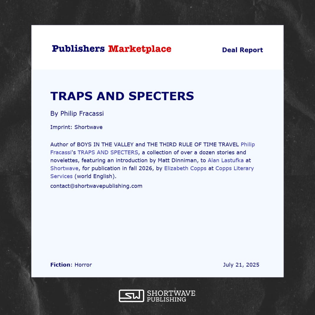 New Deal Announcement - TRAPS AND SPECTERS - Shortwave Publishing