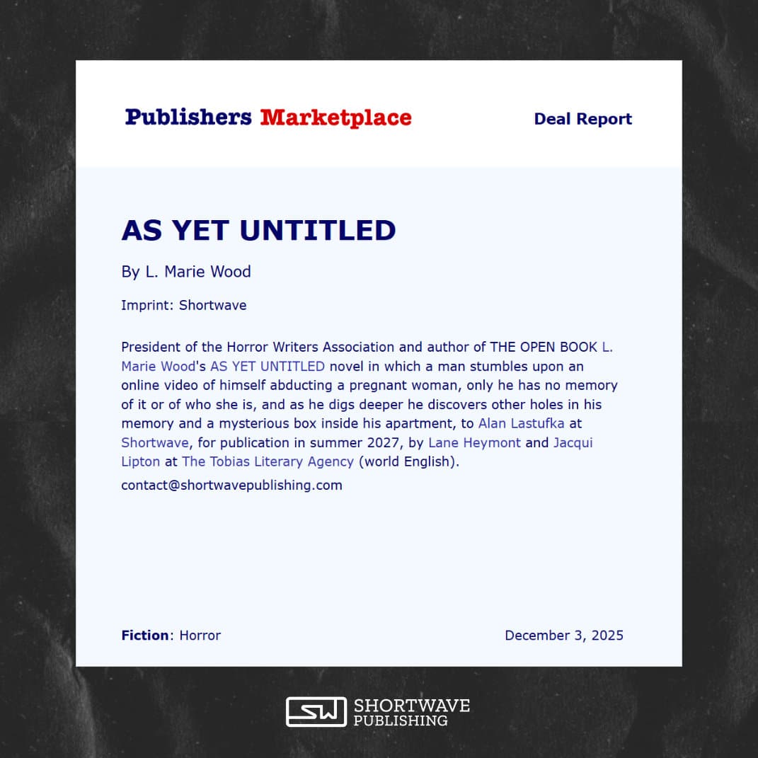 New Deal Announcement - AS YET UNTITLED - Shortwave Publishing