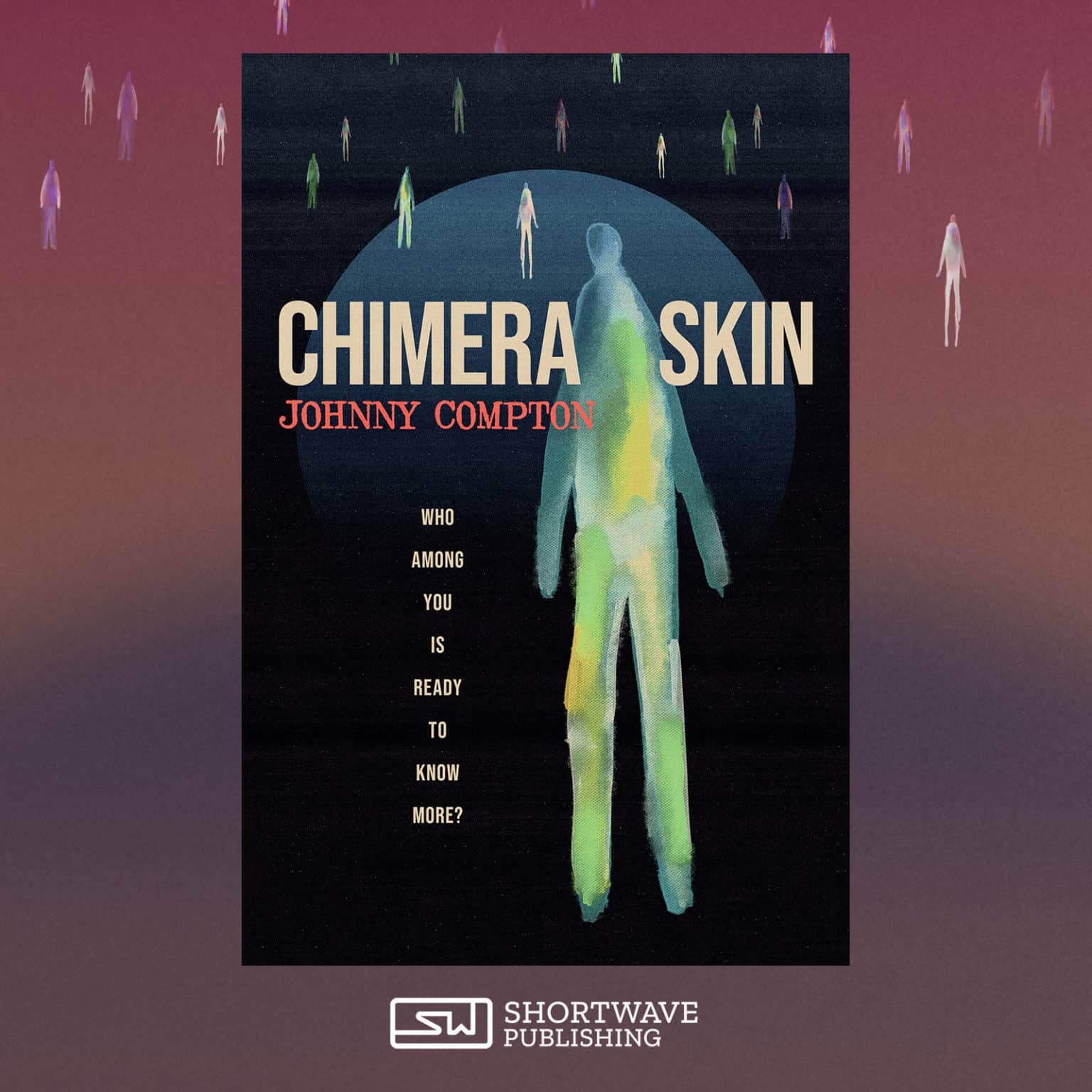 Cover Reveal - CHIMERA SKIN - Shortwave Publishing
